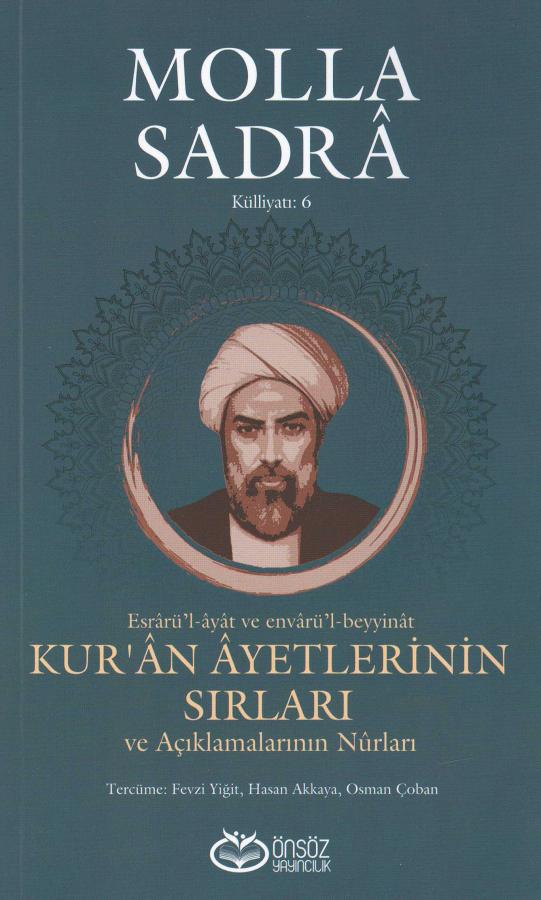 Kur'an Ayetlerinin Sırları Molla Sadrâ